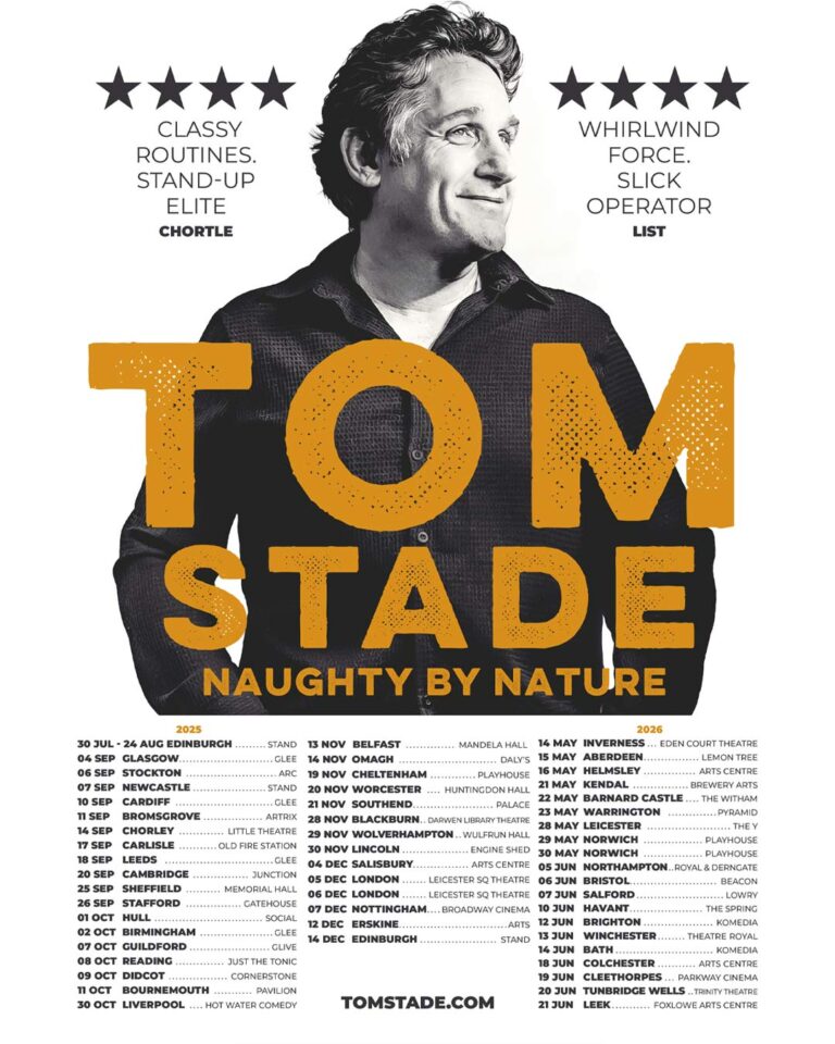 brand new uk & ire tour 2025-26 • Tom Stade